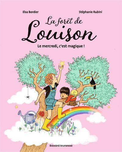 La forêt de Louison, Tome 01 Le mercredi, c'est magique ! (BD - Broché ...