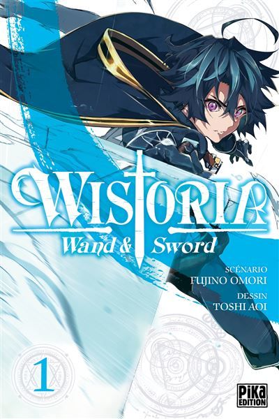 Wistoria, Wand And Sword - Tous les tomes | Livres & Ebooks